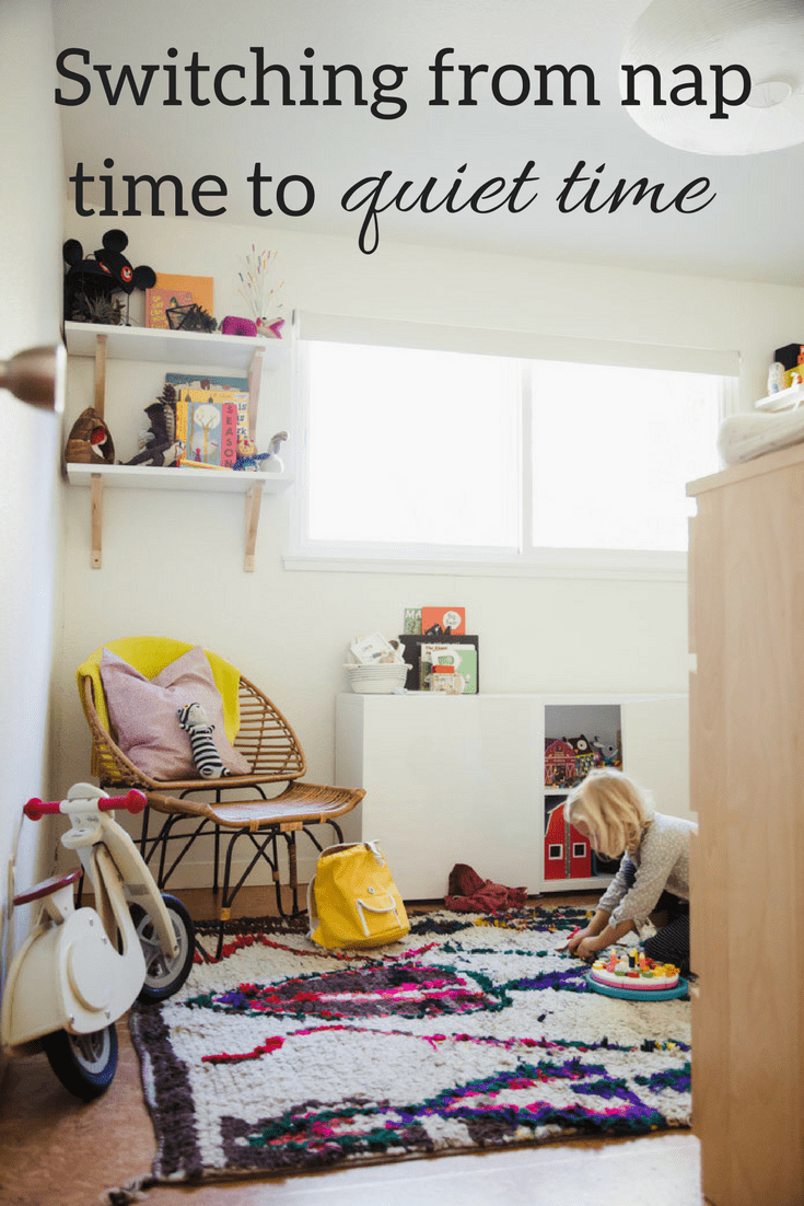 Replacing nap time with quiet time - Hither & Thither